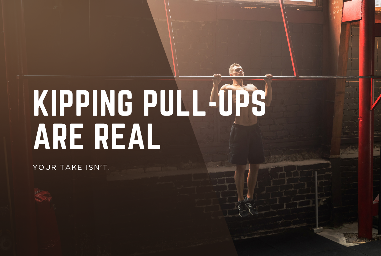 Kipping Pull-Ups Are Real. Your Take Isn’t. - Fitness Inbox